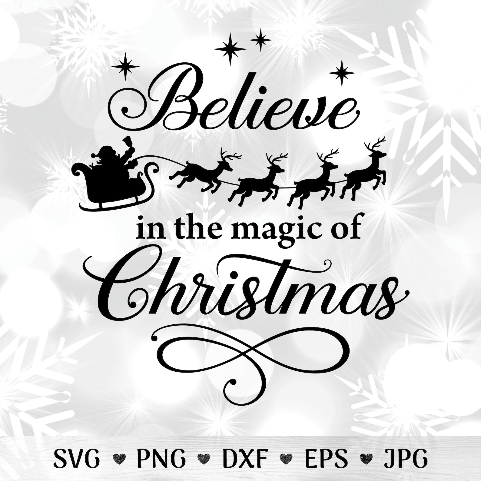 Believe in the Magic of Christmas SVG: Christmas Cut File for Holiday ...