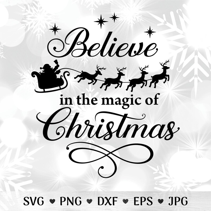 Believe in the Magic of Christmas Svg - Etsy