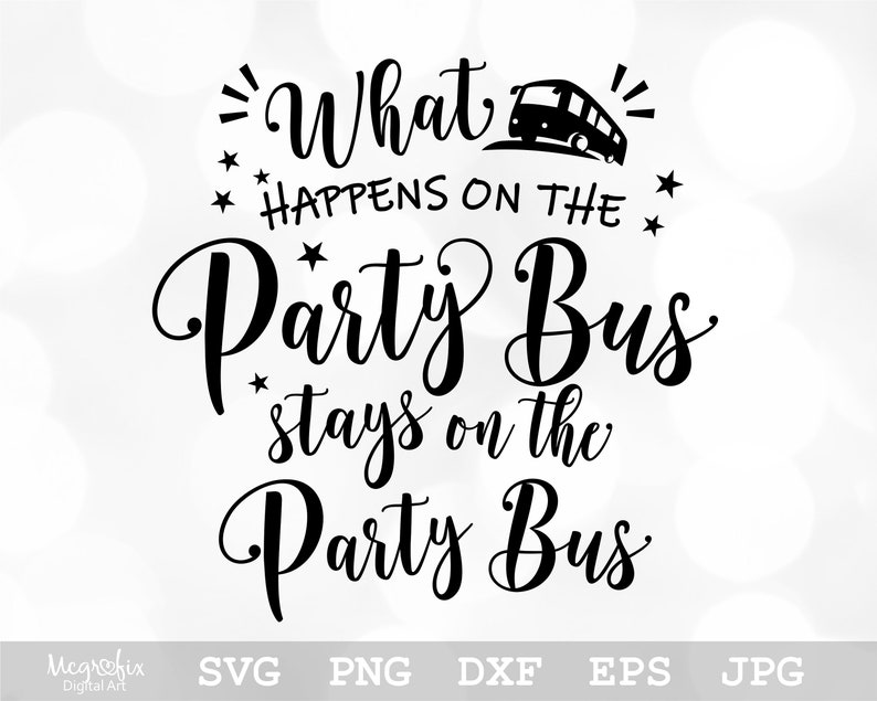 Party Bus SVG Girls Trip SVG Bridal Party SVG - Etsy UK