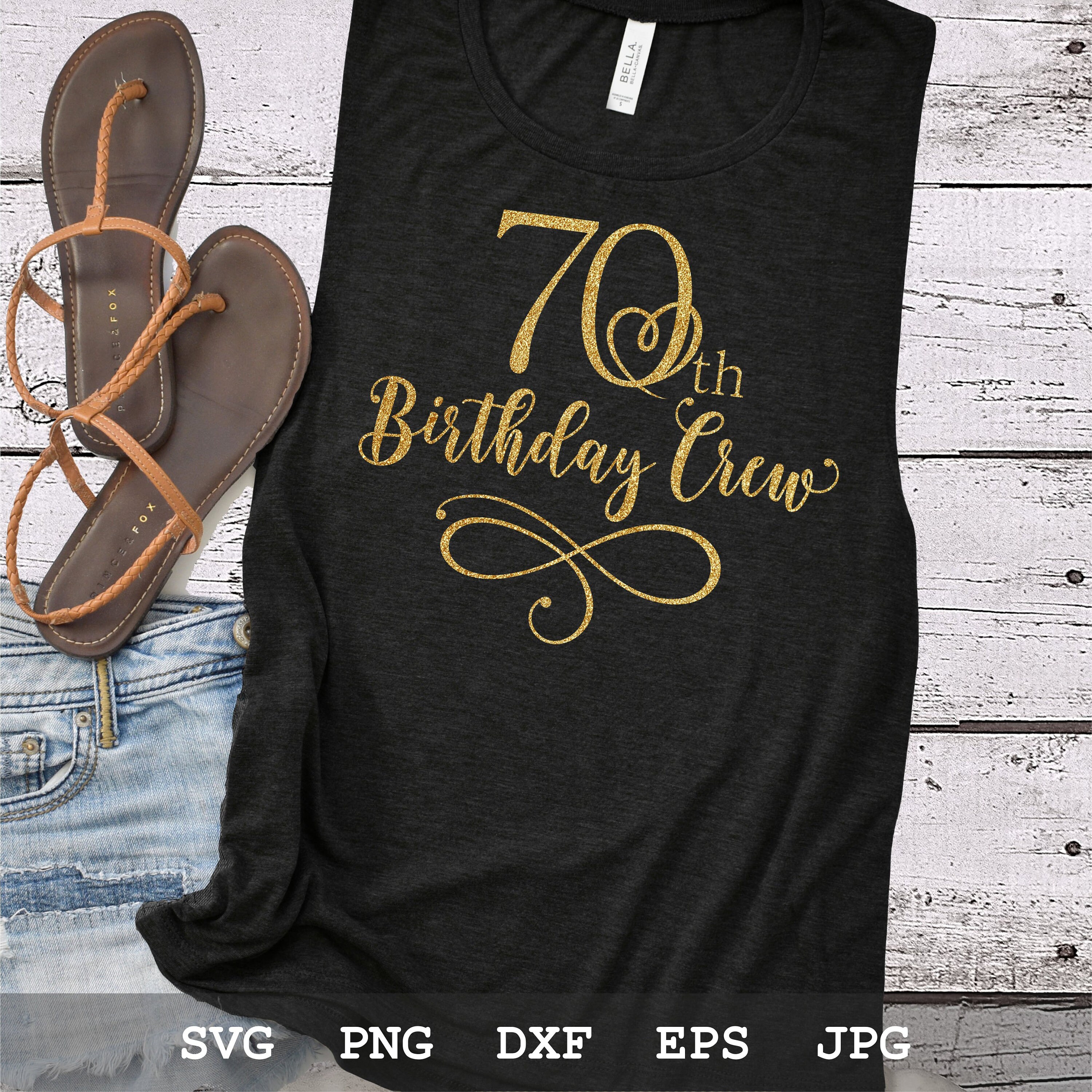 70th Birthday Crew SVG 70th Birthday SVG 70th SVG | Etsy