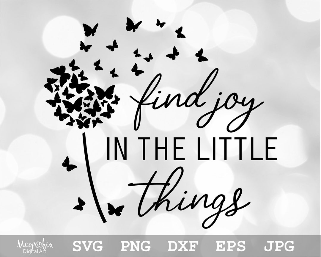 Find joy in the little things SVG Enjoy the journey SVG Self love SVG Simply Blessed Svg Instant ...