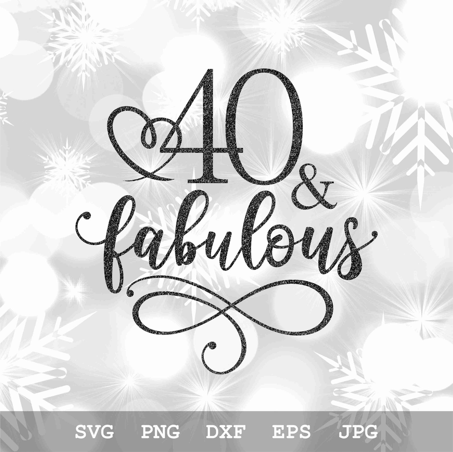 40 & Fabulous SVG 40th Birthday SVG 40 Birthday SVG 40th - Etsy Canada