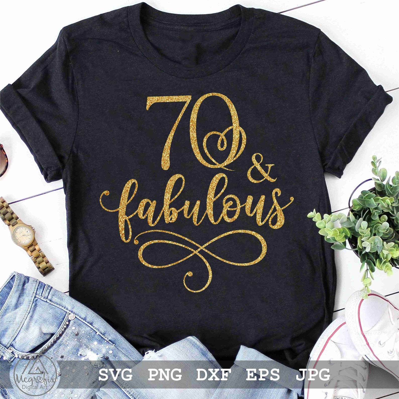 70 & Fabulous SVG 70th Birthday SVG 70 SVG Happy | Etsy
