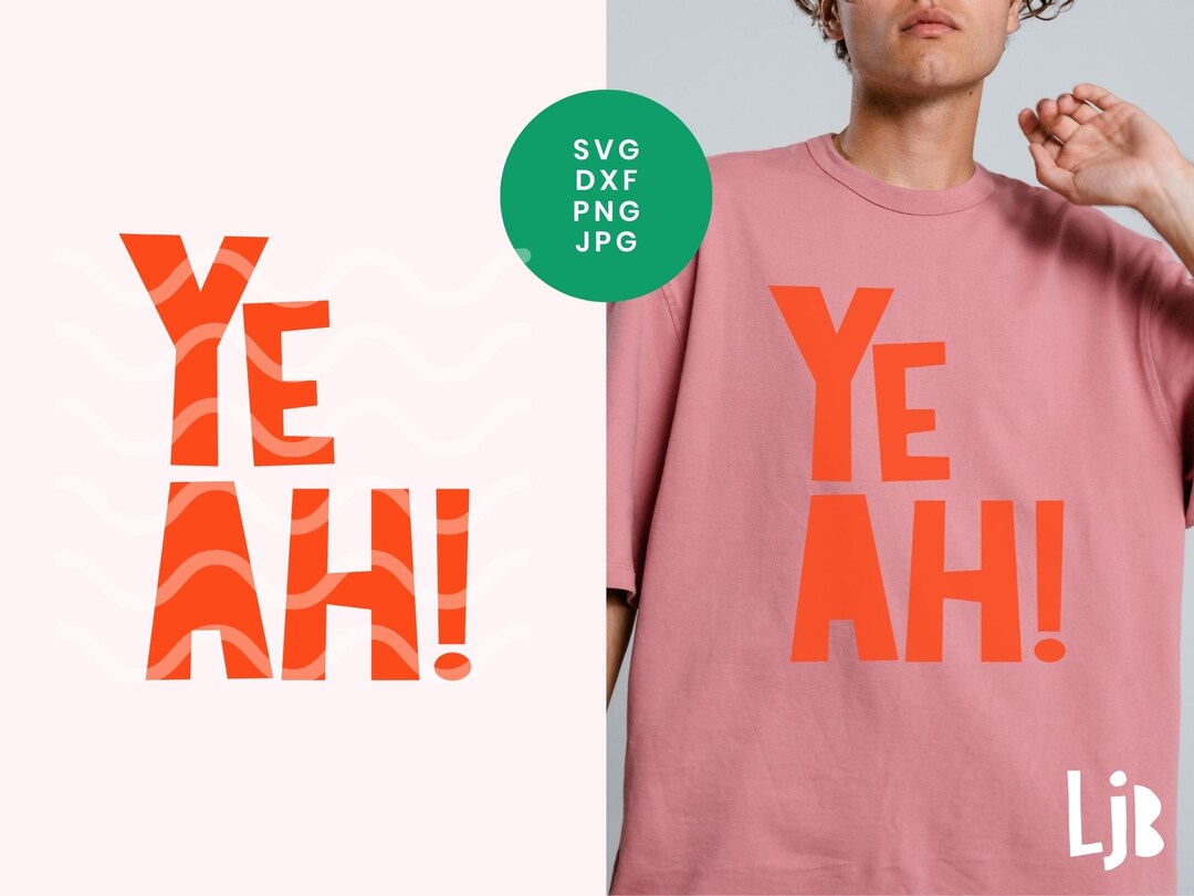 Yeah Lettering Plotter File - Svg Png Jpg in Cutout Style for DIY ...