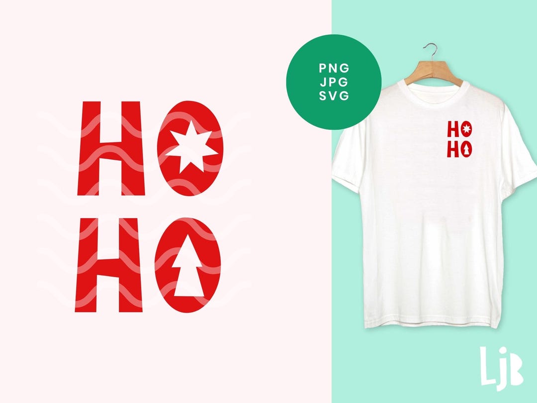 Hoho Plotter File, Svg File, Greeting Cards, T-shirt Design, Screen ...