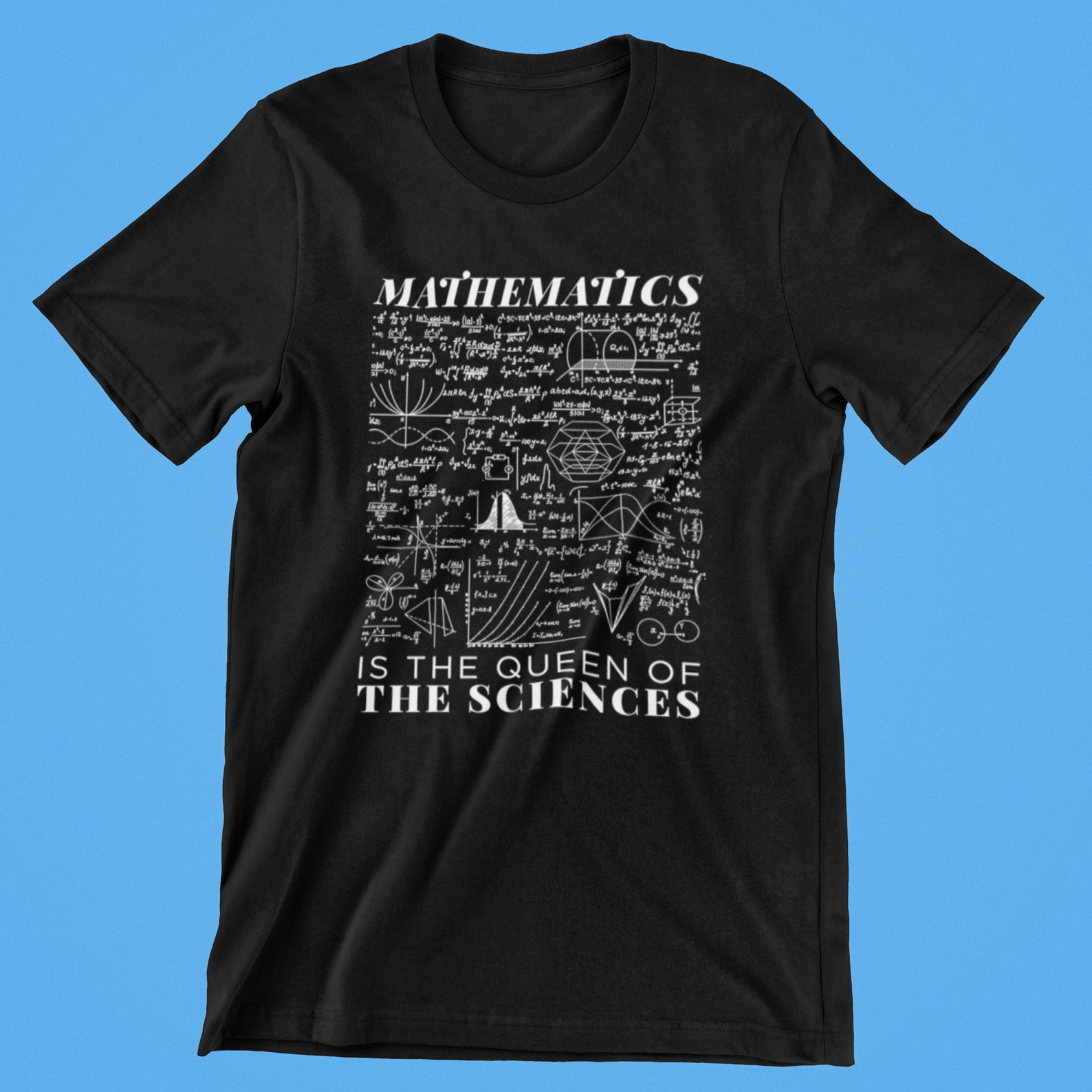 math-tshirt-queen-of-sciences-carl-gauss-shirt-science-etsy