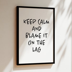Gamer Prints Blame the Lag, Gaming Prints, Gamer Wall Art, Boys Bedroom ...