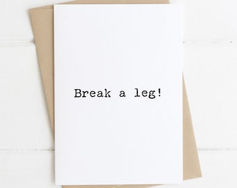 Break a Leg Card - Etsy UK