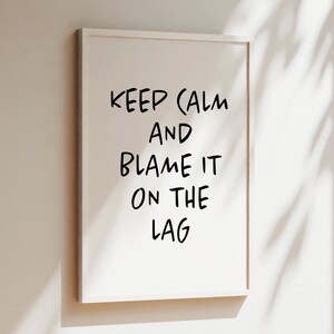 Gaming Prints, Keep Calm & Blame the Lag, Gaming Gifts, Gamer Prints ...