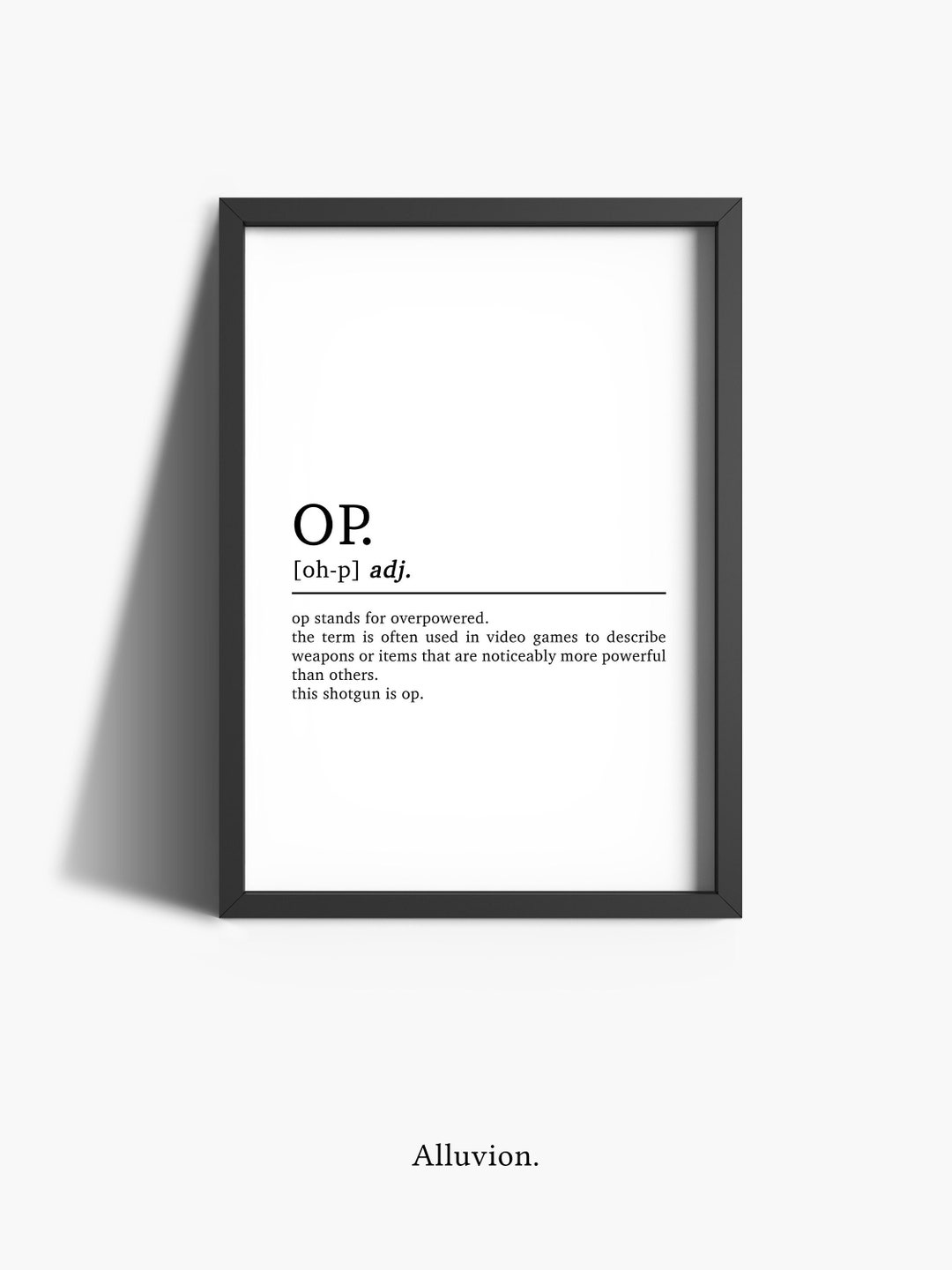 OP Definition Digital Print | A4 | Gamer Print | Gaming Wall Art ...