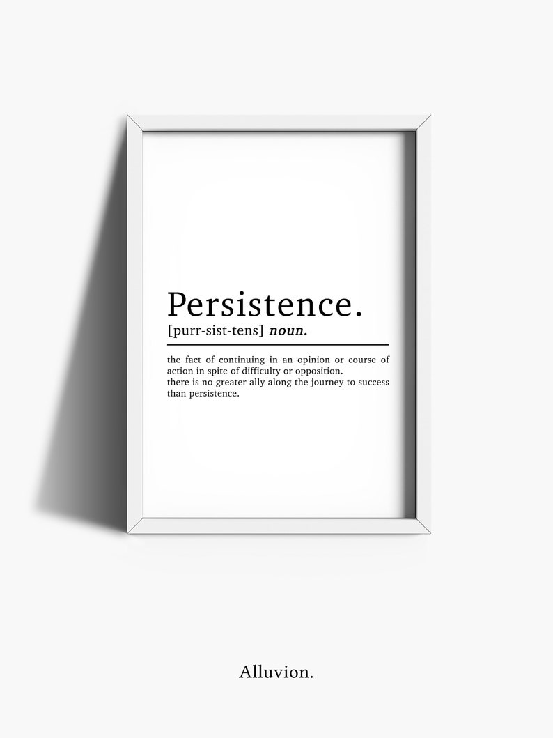 Persistence Definition Inspirational Office Wall Art Poster | Home ...