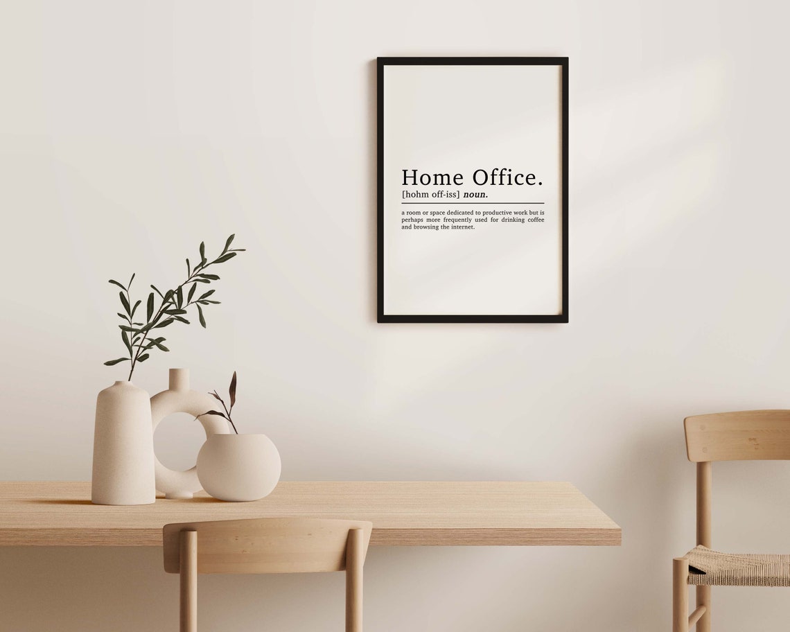 Home Office Definition Work From Home Print, Office Decor, Home Office ...