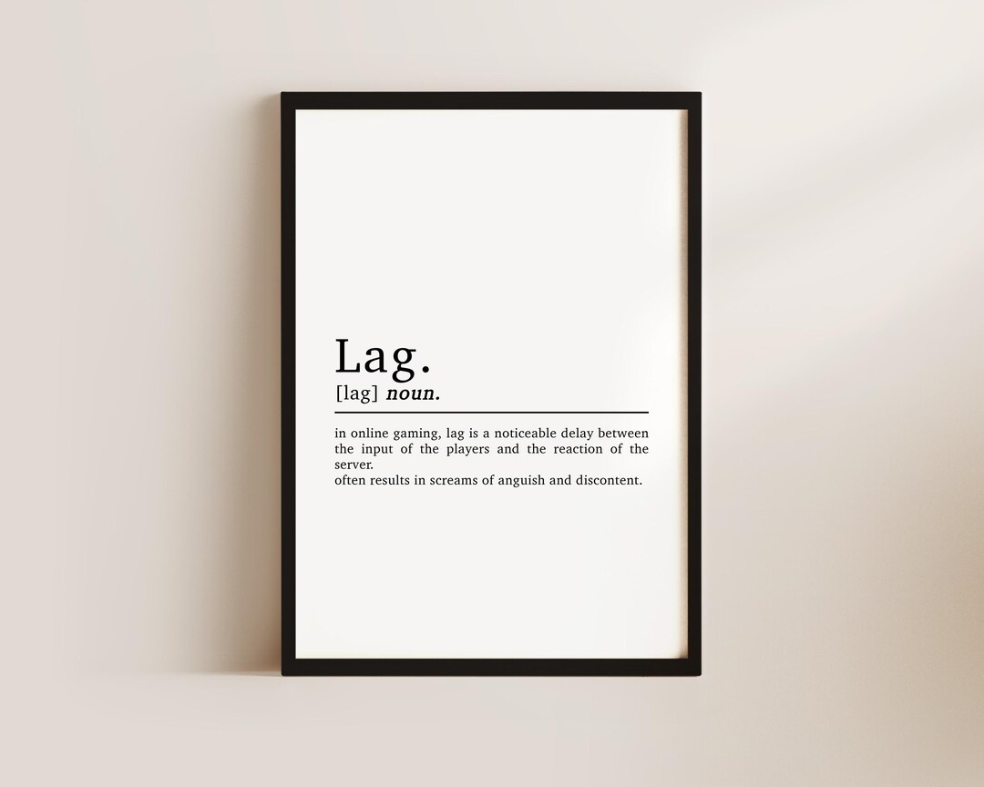 Gamer Gifts, Lag Definition, Gaming Print, Gaming Gifts, Gaming Room ...