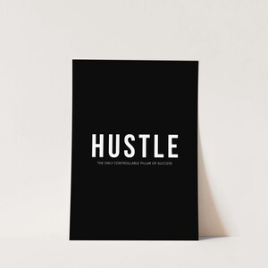 Hustle Print Inspirational Wall Art | Motivational Prints | Office ...