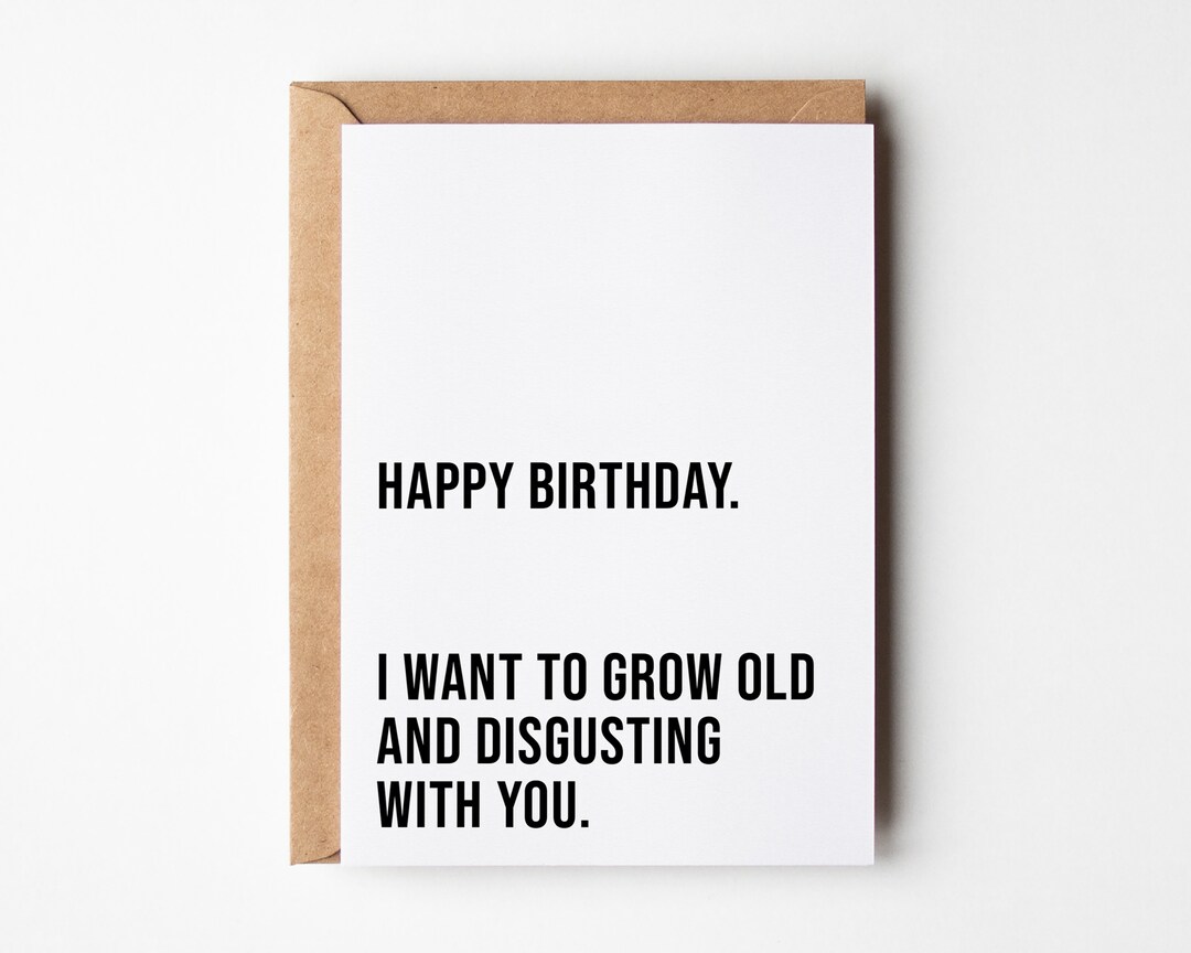 Funny Boyfriend Birthday Card, Old & Disgusting, Birthday Card for ...