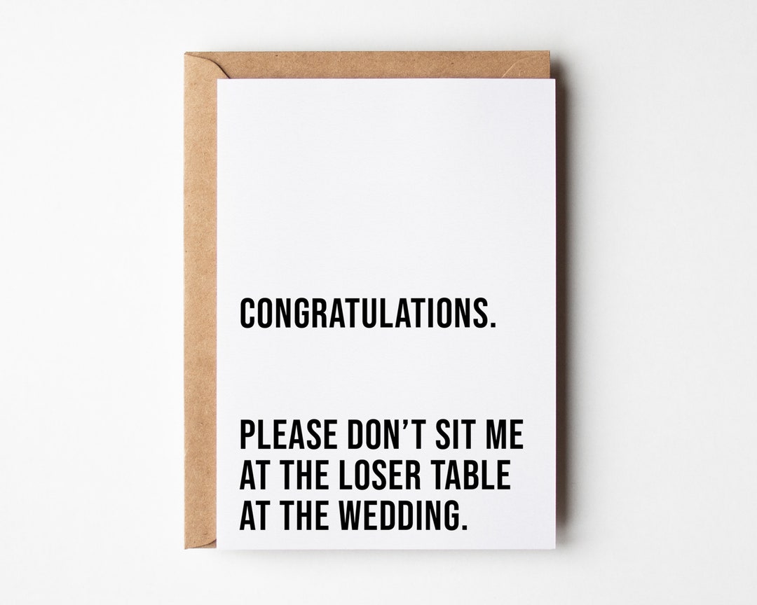 Funny Engagement Card, Loser Table, Wedding Engagement Card ...