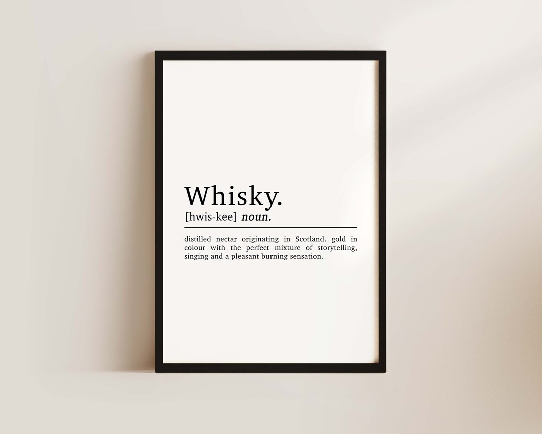 Whisky Print, Whisky Definition, Whiskey Gifts for Him, Whisky Gifts ...