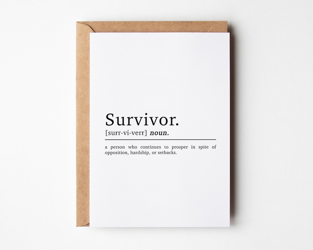 Survivor Definition Motivational Card | Get Well Soon Card | Good Luck ...