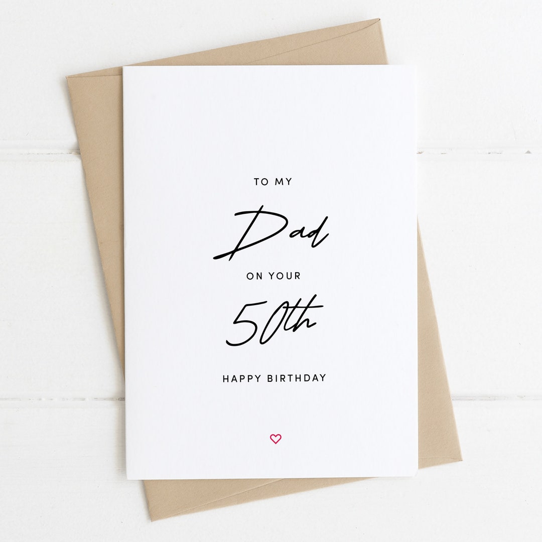 Dad 50th Birthday Card | 50th Birthday Card for Dad | Happy Fiftieth ...