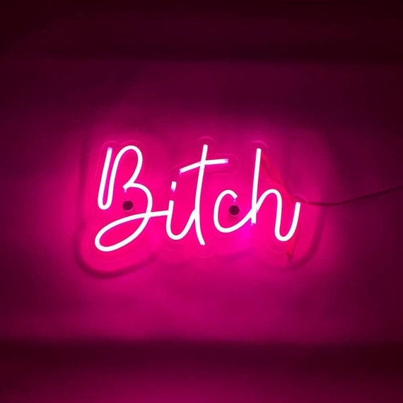 Pink Neon Sign Bitch Neon Sign Custom Neon Sign Neon Sign - Etsy