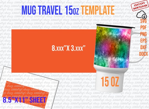 Mug Travel Template Mug Travel 15 Oz Svg for Sublimation Mug | Etsy