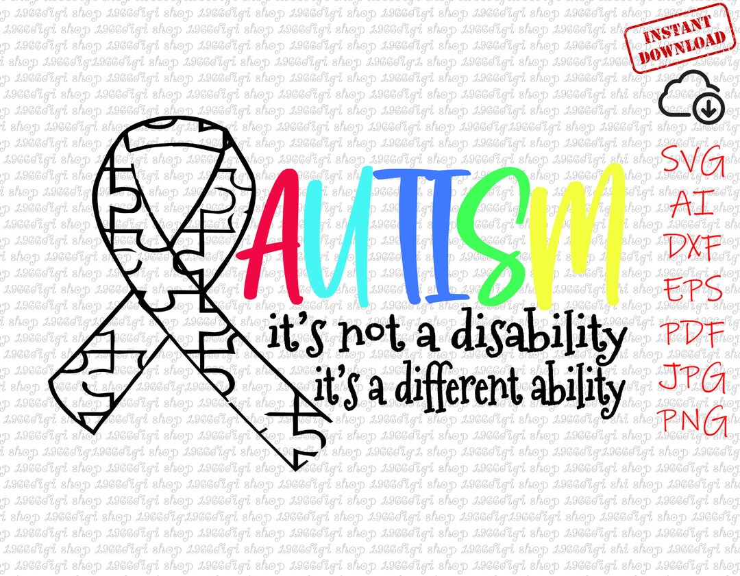 Autism Ribbon Svg, Autism Its Not A Disability Its A Different Ability ...