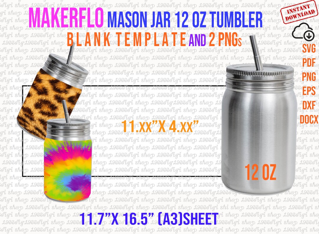 Makerflo Mason Jar 12oz Tumbler Template Full Wrap for Mason Jar 12 Oz ...