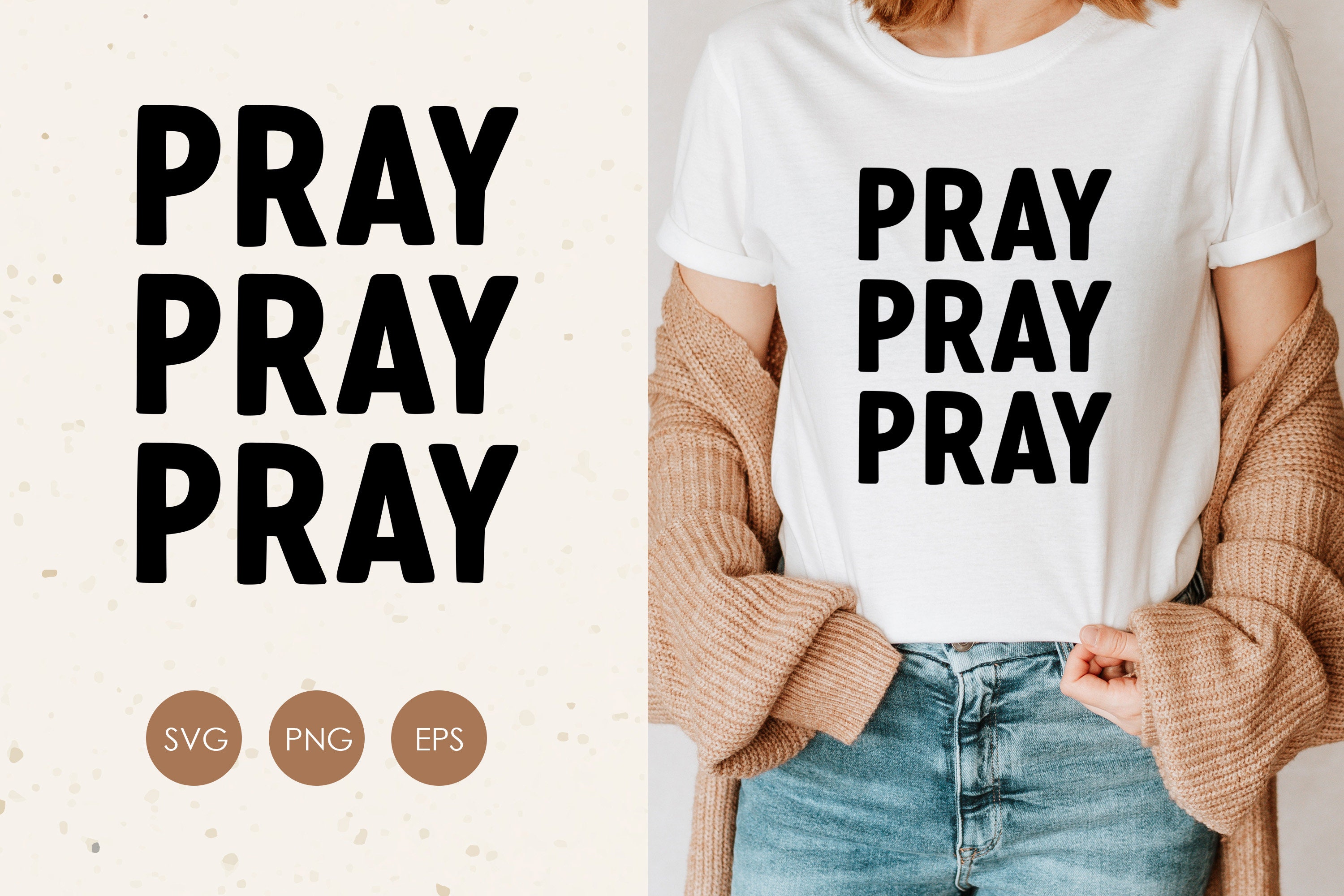 Pray Text SVG, COMMERCIAL USE, Christian Svg, Instant Download ...