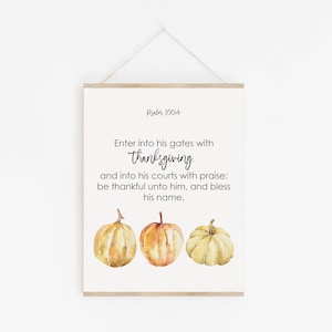 Psalm 100:4 Bible Verse, Thanksgiving Wall Decor, Bible Verse Wall Art ...