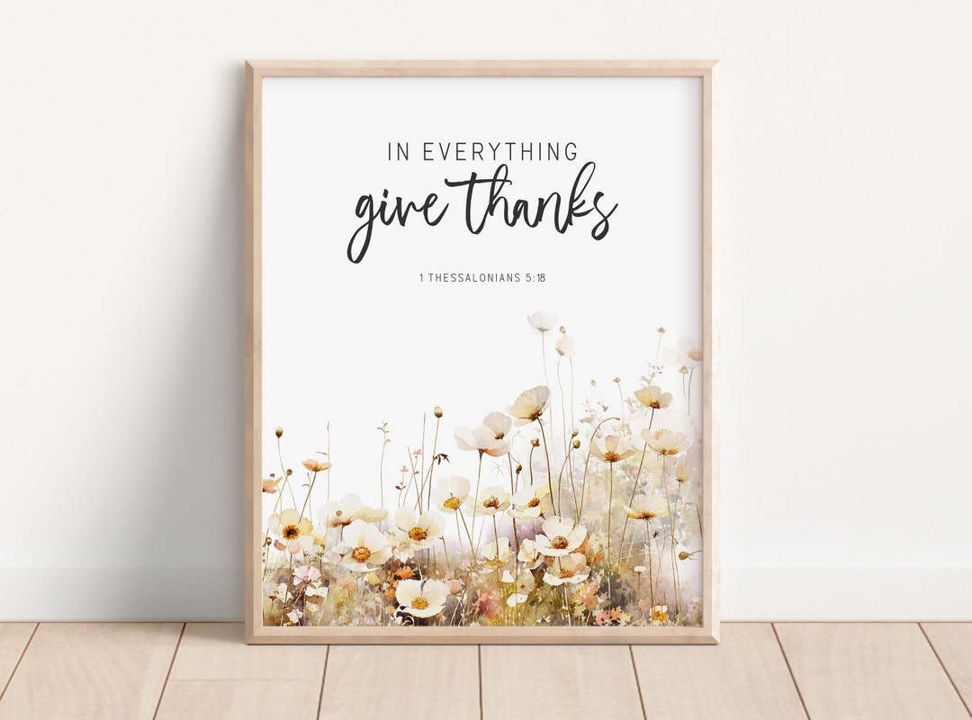 Give Thanks Poster, Bible Verse Print, Autumn Landscape, Autumn Flowers ...