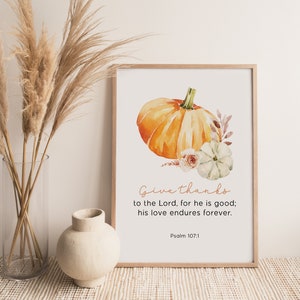 Psalm 107:1 Poster, Give Thanks to the Lord, Bible Verse Print, Hello ...