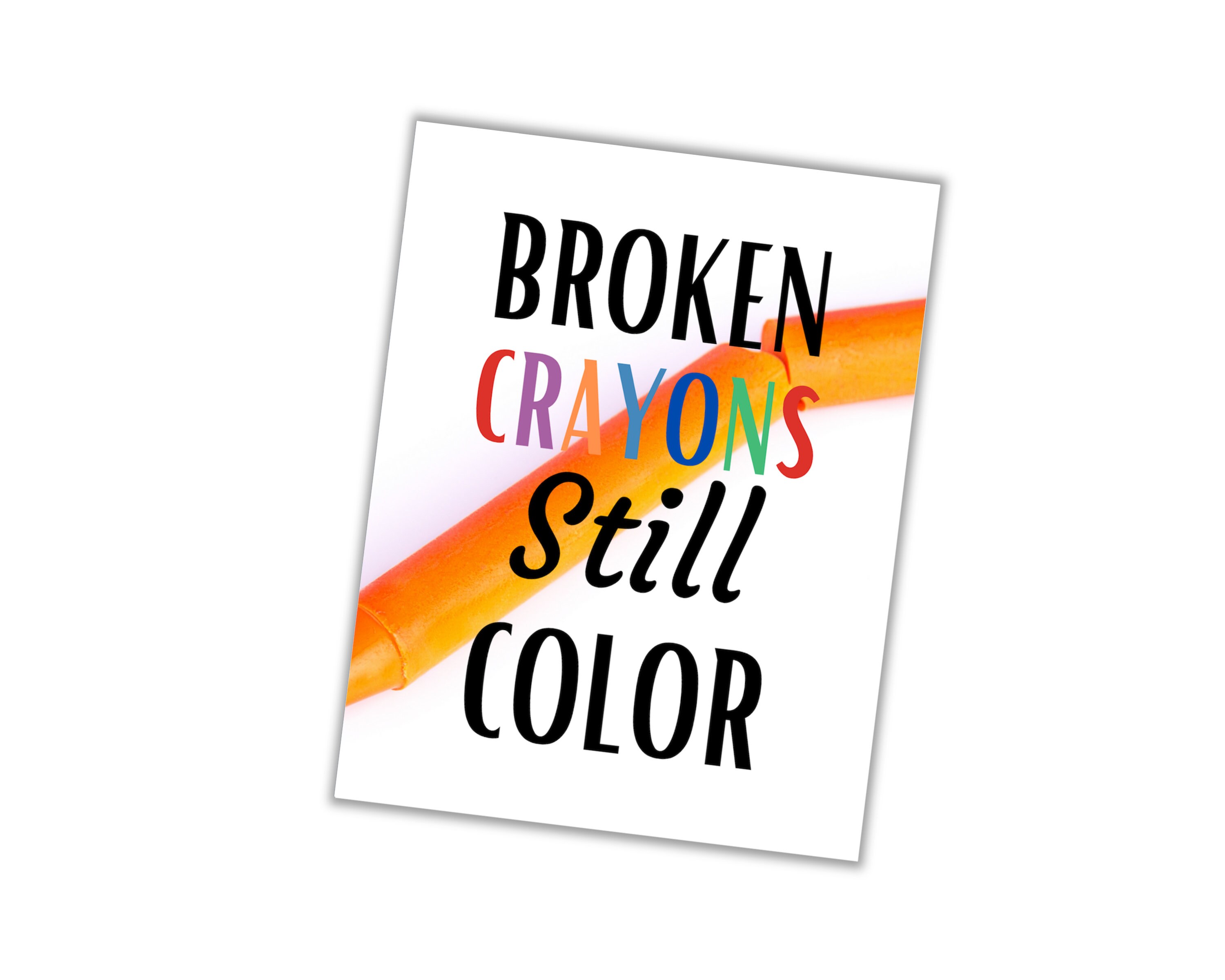 Broken Crayons Still Color Printable, Printable Wall Art, INSTANT ...
