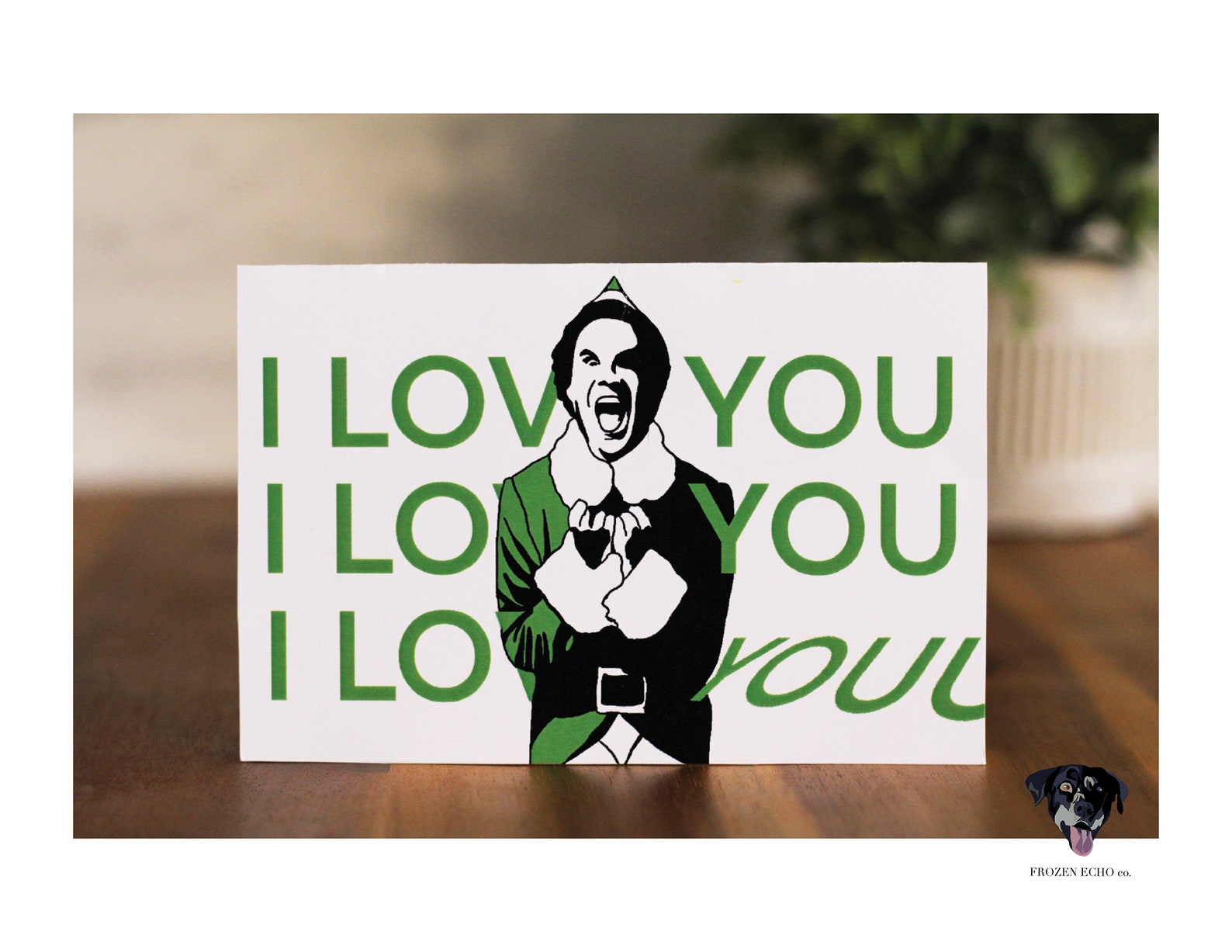 Buddy The Elf Holiday I Love You Digital Download Card Etsy