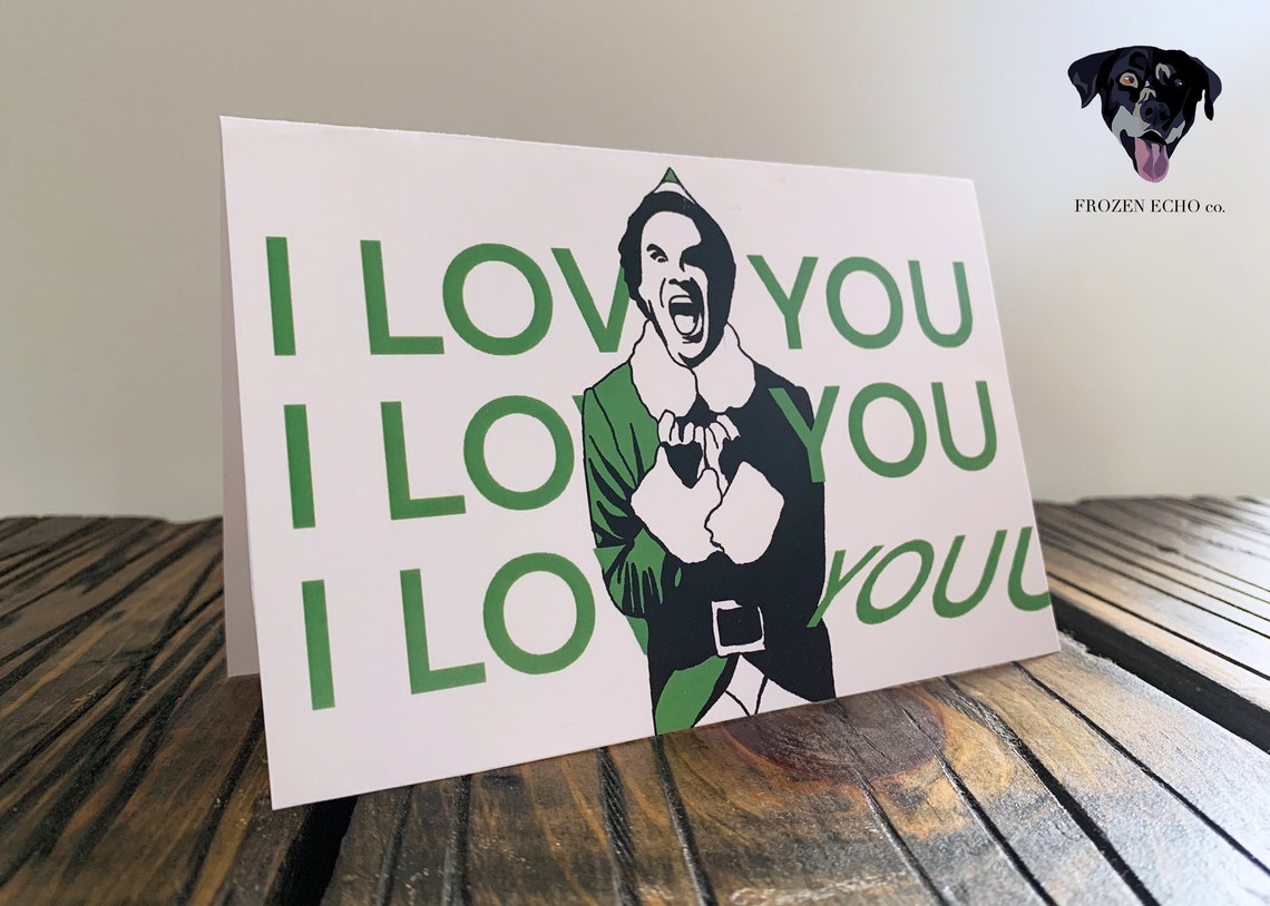 Buddy the Elf Holiday I Love You Digital Download Card - Etsy