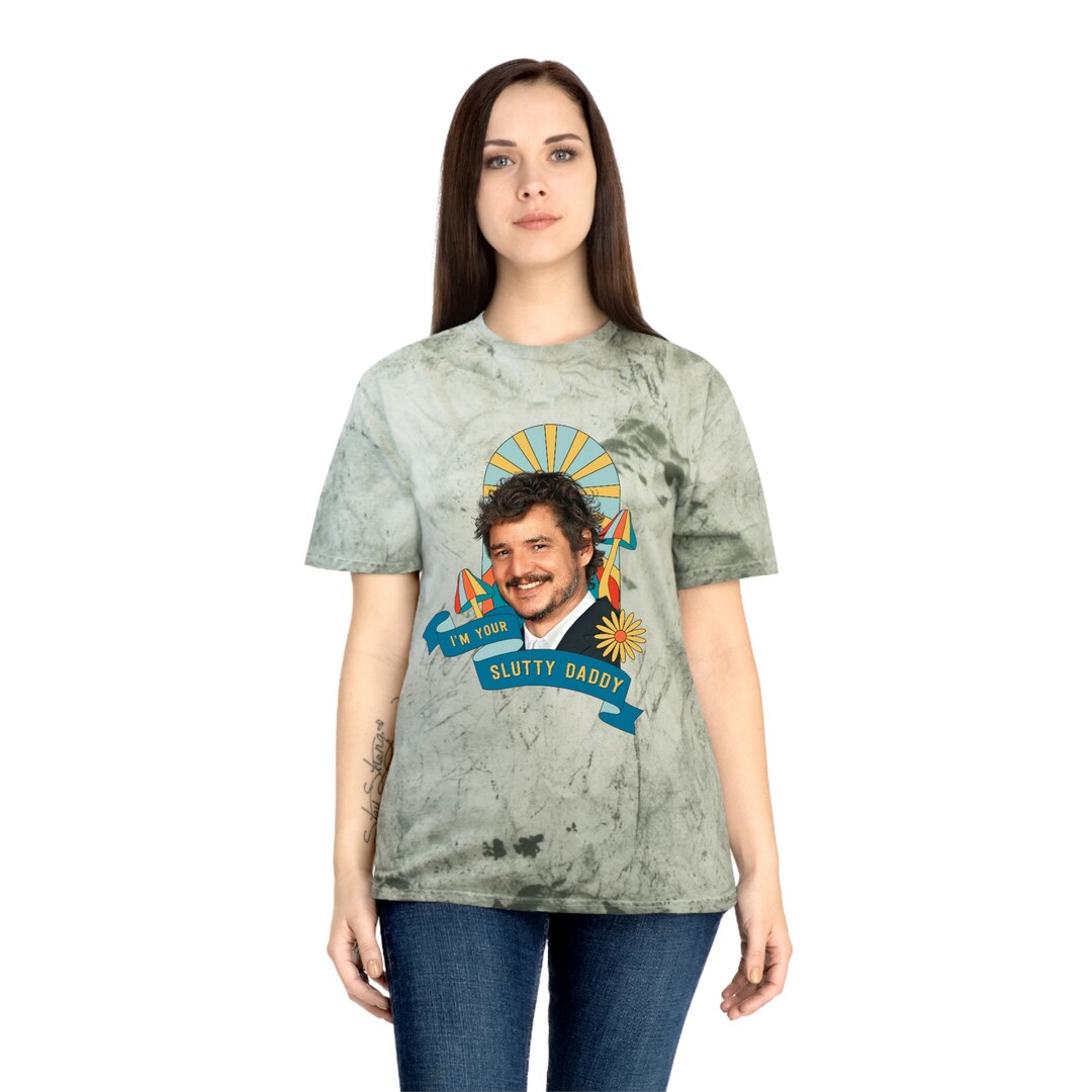 Pedro Pascal Slutty Daddy Zaddy the Last of Us Unisex Color Blast T ...