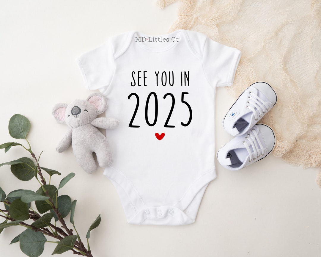 See You in 2025 Pregnancy Announcement Onesie®, Pregnancy Reveal Baby ...