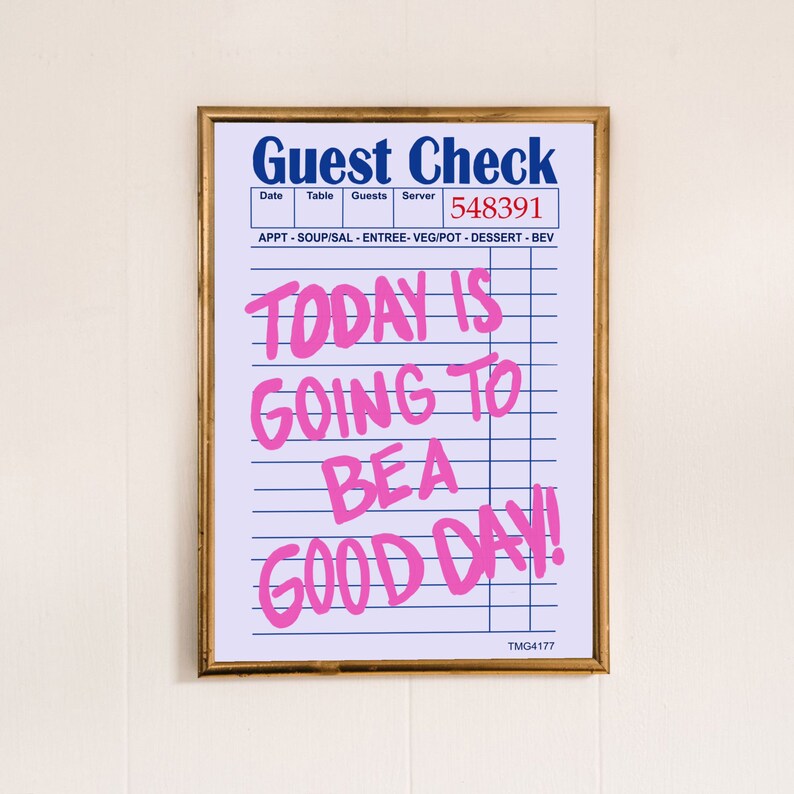 Today is Going to Be a Good Day Print College Dorm Posters - Etsy