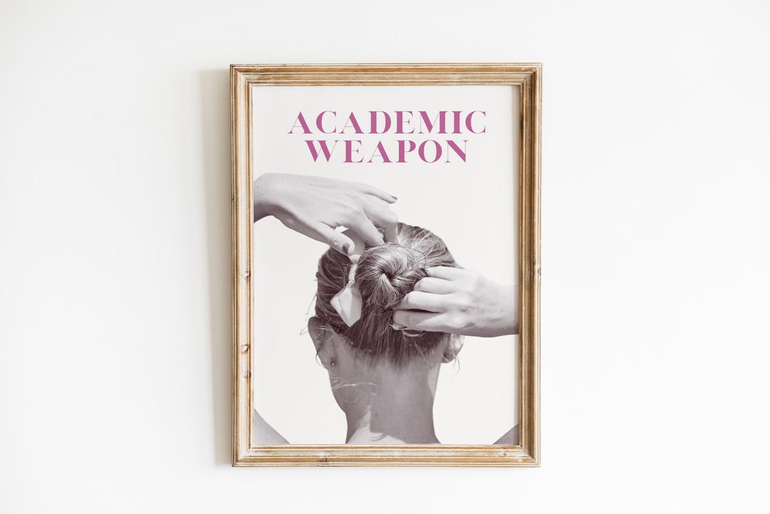 Study Inspiration Print, Academic Weapon Poster, Work Hard, Academic ...