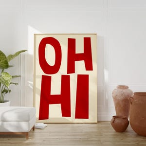 OH HI Poster, Oh Hi Typography Print, 70s Wall Art, Red Print ...