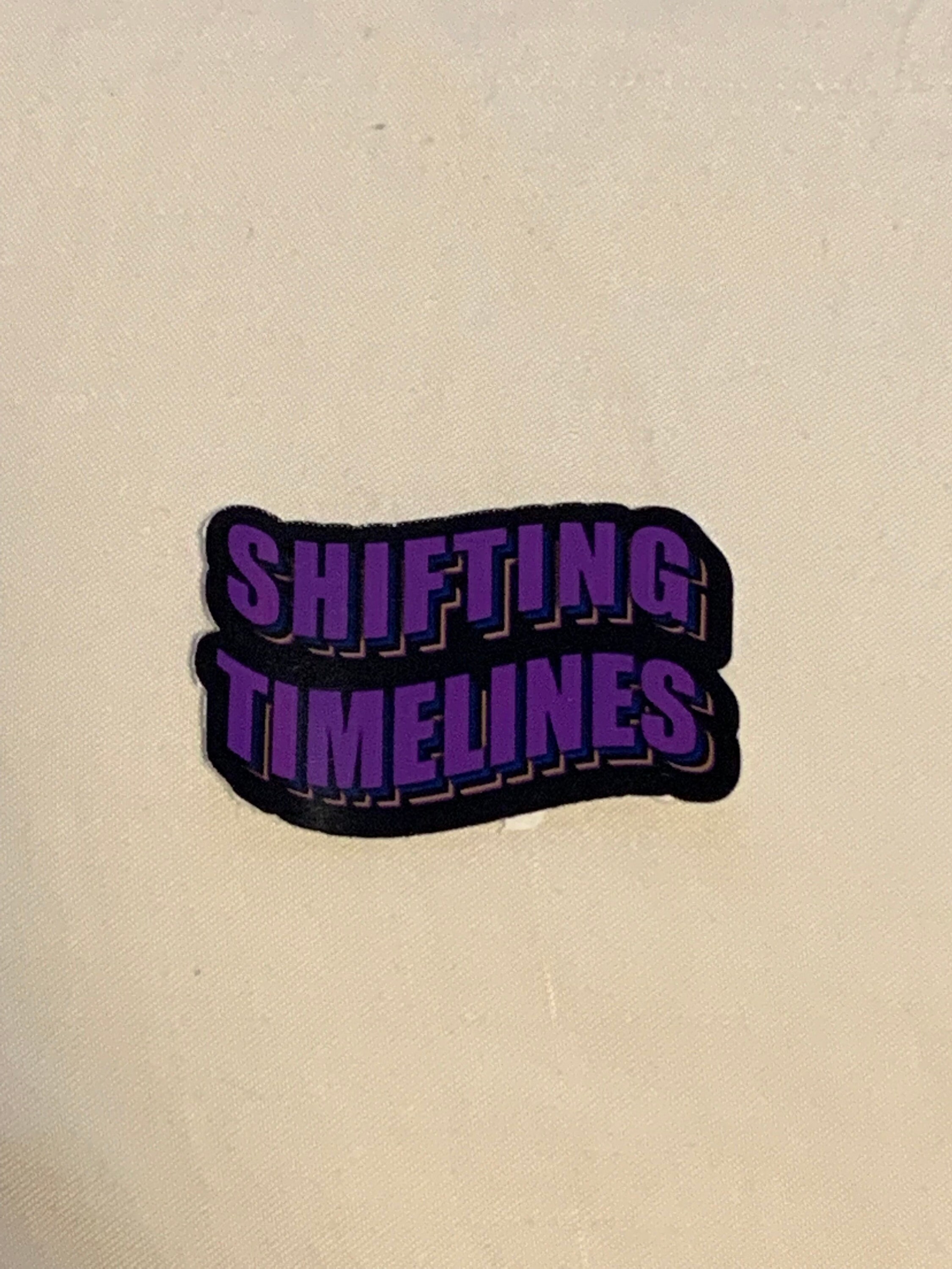 Holographic Sticker, SHIFTING TIMELINES Sticker, Decal, Laptop Sticker ...