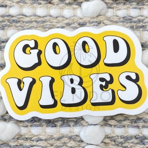 Yellow Good Vibes Vinyl Sticker, Best Friend Gift, Laptop Decals, Cute ...