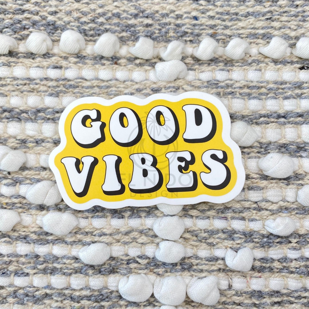 Yellow Good Vibes Vinyl Sticker, Best Friend Gift, Laptop Decals, Cute ...