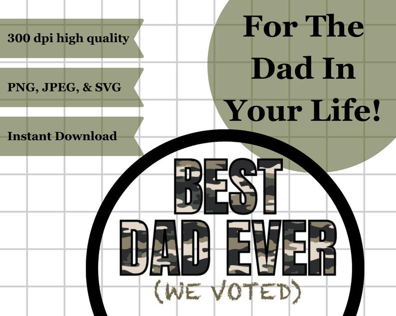 Best Dad Ever Printable - Father's Day Digital Download - Camouflage ...