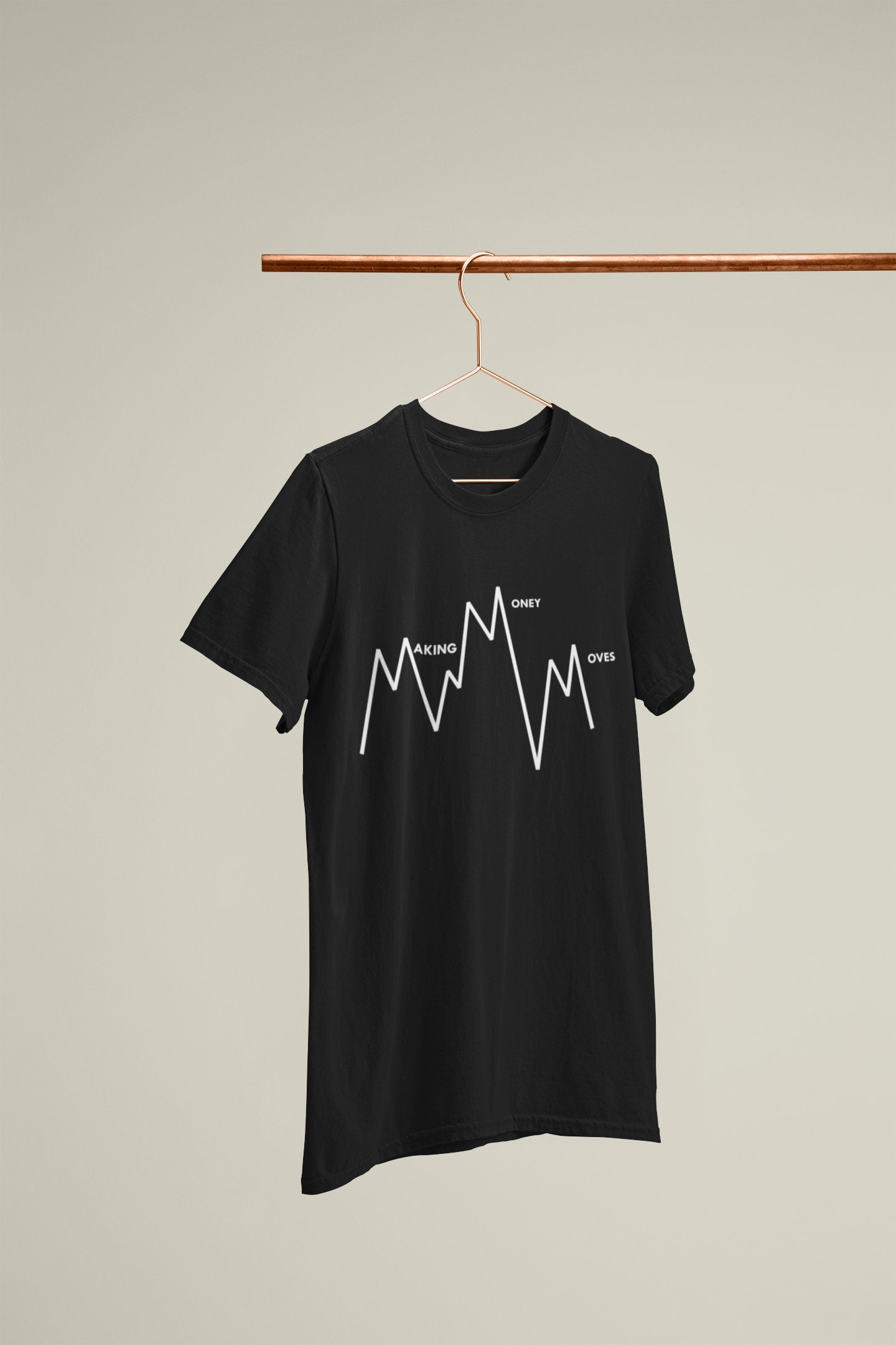 Men's Making Money Moves T-shirt | Forex | Trade | Entrepreneur ...