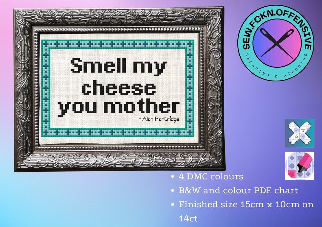 Alan Partridge smell My Cheese You Mother Funny Snarky - Etsy