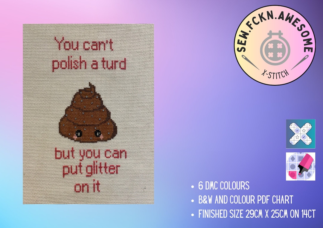You Cant Polish a Turd but You Can Put Glitter on It Shit Poop Funny ...