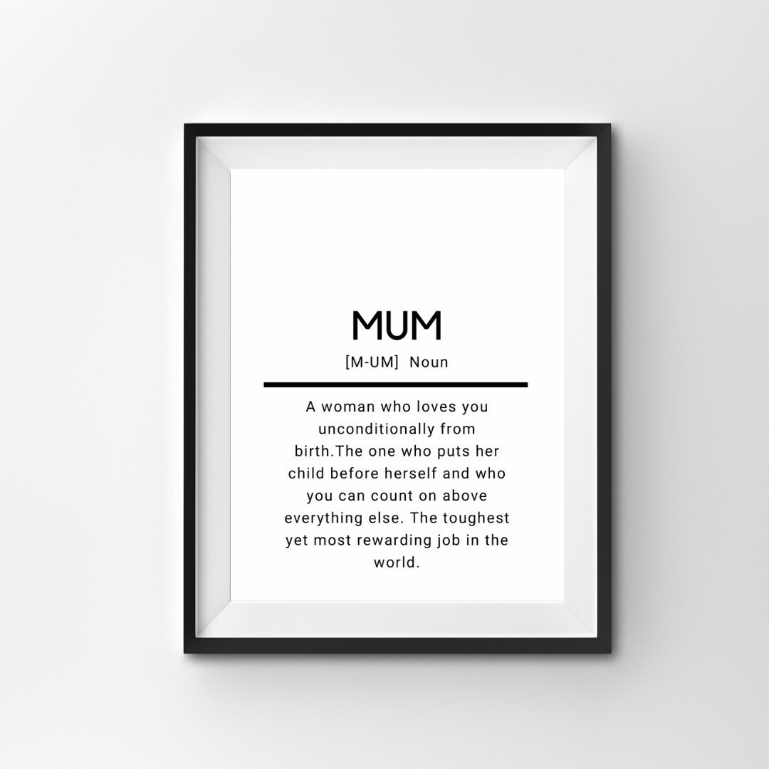 Mum Definition Print Mum Gift Mum And Dad Prints Parent Etsy