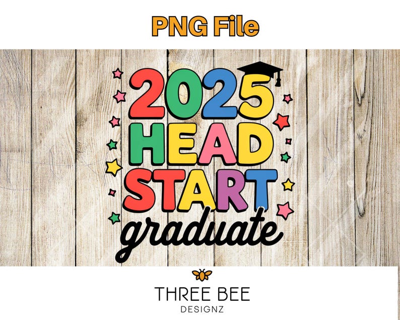 2025 Head Start Graduate PNG, Kids Graduation Shirt Design (digital ...