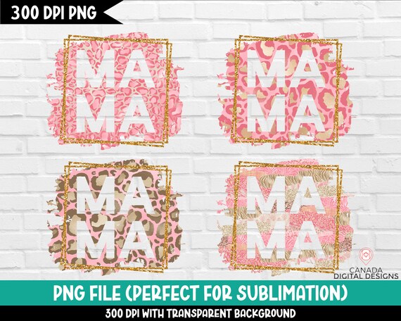 Mama Animal Print Png Bundle Mothers Day Sublimation Mama | Etsy