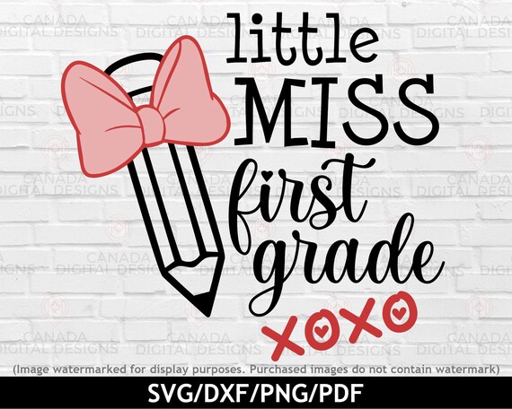Little Miss First Grade Svg Back to School Svg 1st Grade | Etsy
